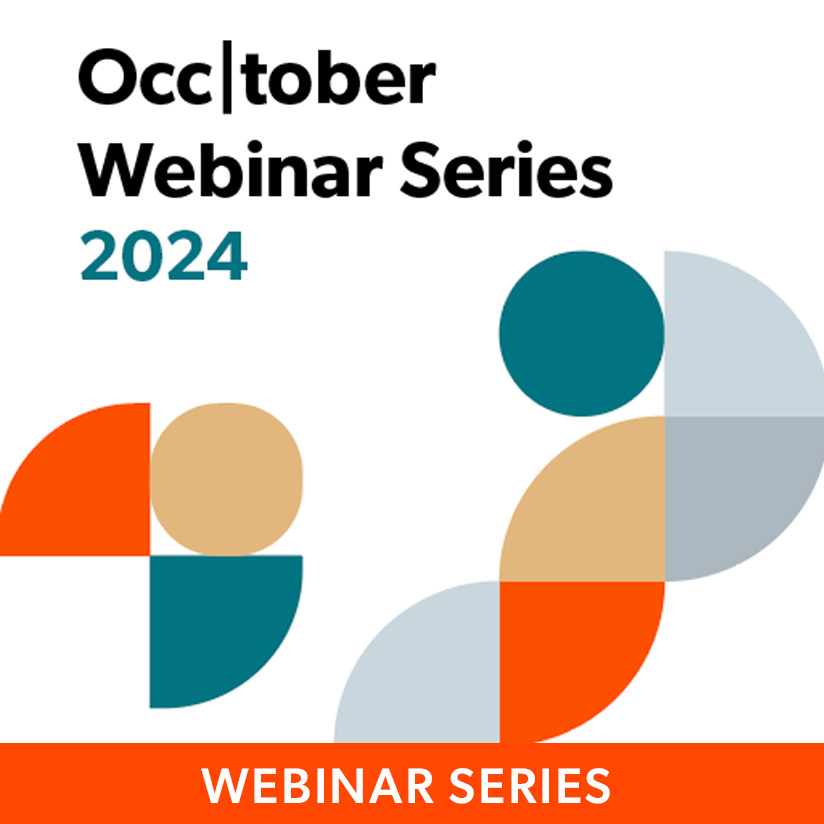 Occ|tober 2024 : Occupational Health Webinars - OHCOW